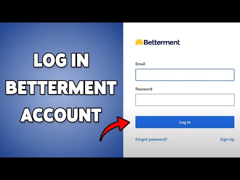 How To Log In Betterment Account 2025 | Sign In Betterment: Investment Account [Guide]