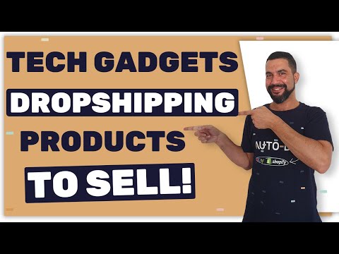 The Best 10 Trending Tech Gadgets Dropshipping Products To Sell | Sell These Now!