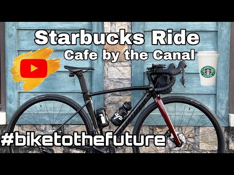 Starbucks Ride - Cafe by the Canal! #biketothefuture