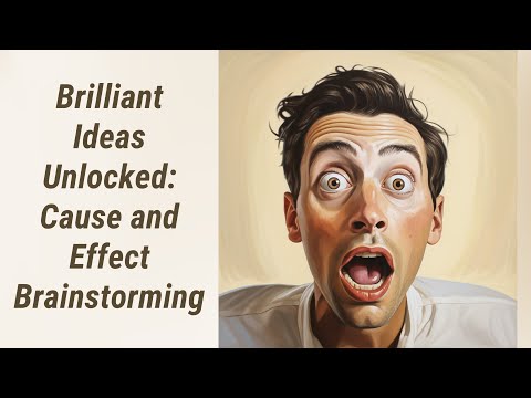 Brainstorming Techniques for Cause and Effect Essays
