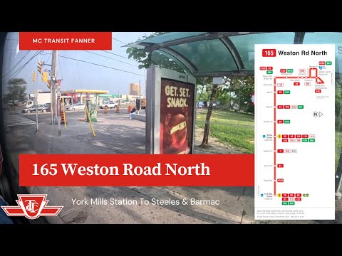 TTC 165 Weston Road North - York Mills Station To Steeles & Barmac - Full Route