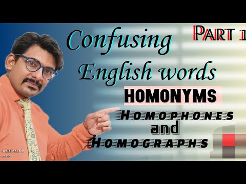 Homonyms | Everything about Homonyms | Examples of Homonyms | Homonyms-Confusing words in English |