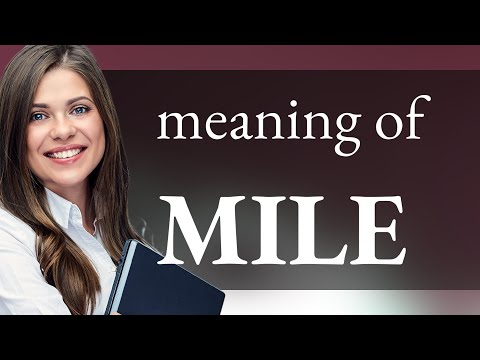 Mile • meaning of MILE