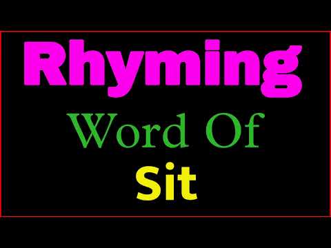Sit rhyming words | Rhyming words of Sit | Sit ka rhyming word | Rhyming Words