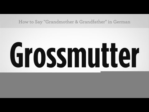 Say "Grandma" & "Grandpa" in German | German Lessons