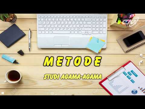 4. Metode Studi Agama-Agama