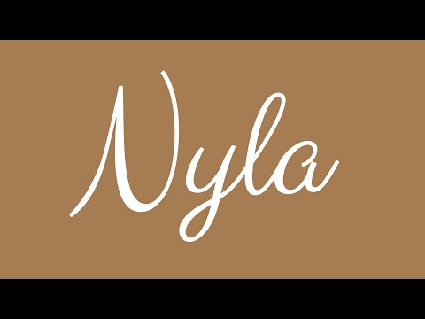 Learn how to Sign the Name Nyla Stylishly in Cursive Writing