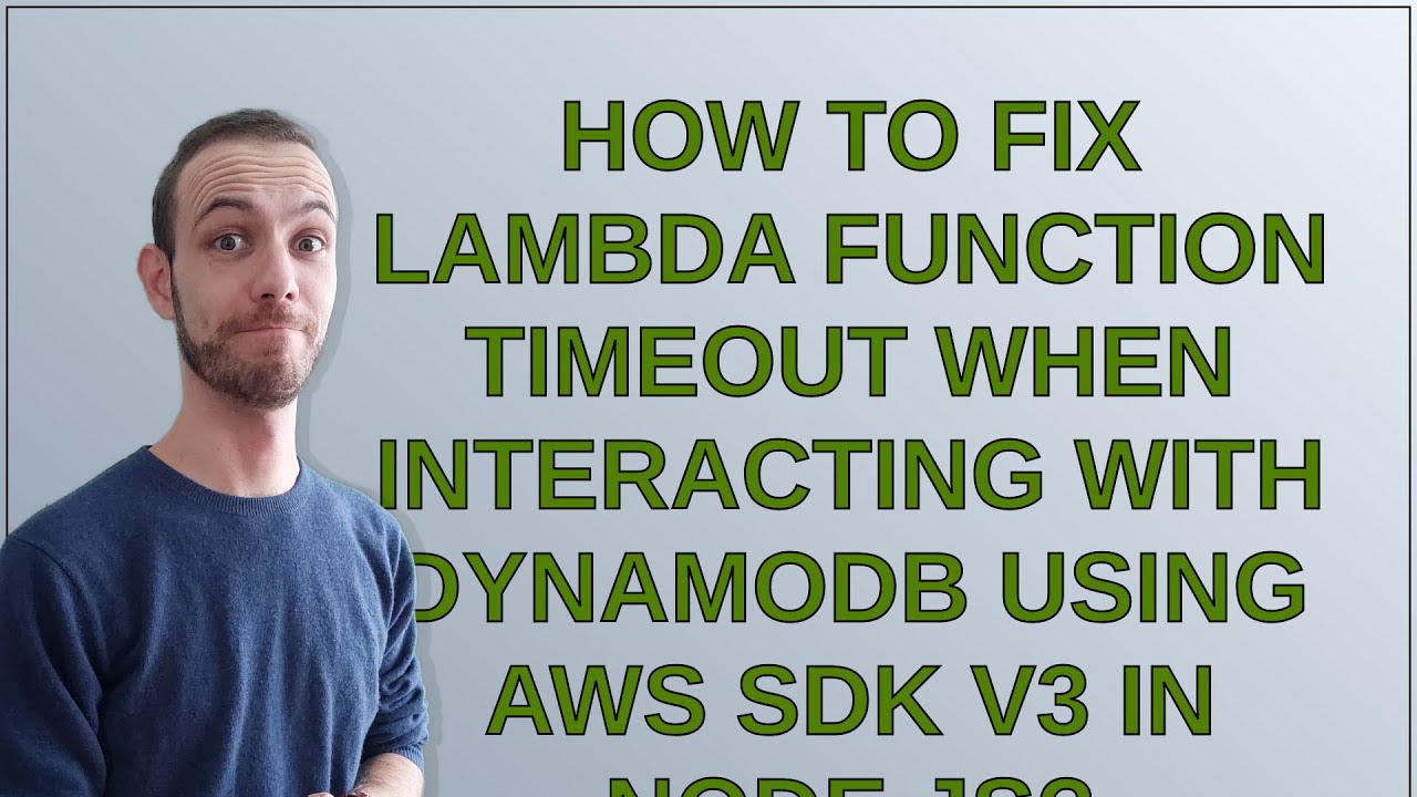 How to fix Lambda function timeout when interacting with DynamoDB using AWS SDK v3 in Node.js?