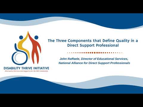 The Three Components that Define Quality in a Direct Support Professional