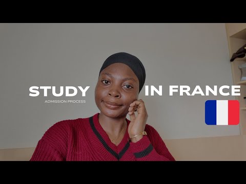 Guide To Getting Admissions To Study In France: Campus France, Ecandidat and Documents Required.