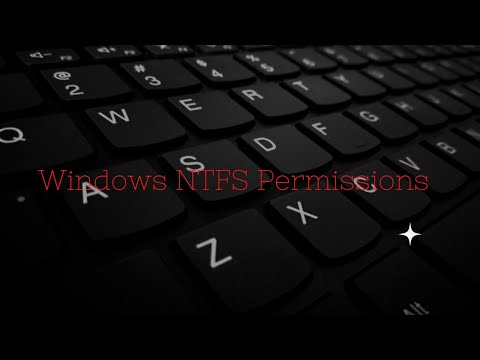 Windows NTFS Permissions