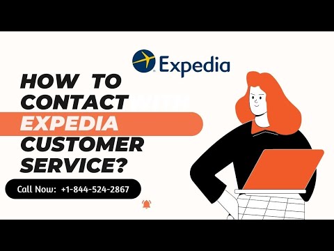 Expedia Customer Service - How To Contact Them? #expedia