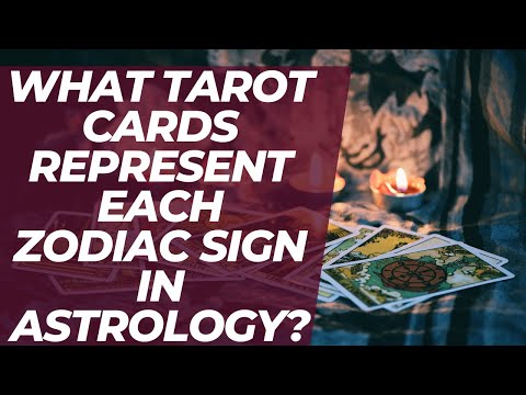 What Tarot Cards Represent Each Zodiac Sign in Astrology