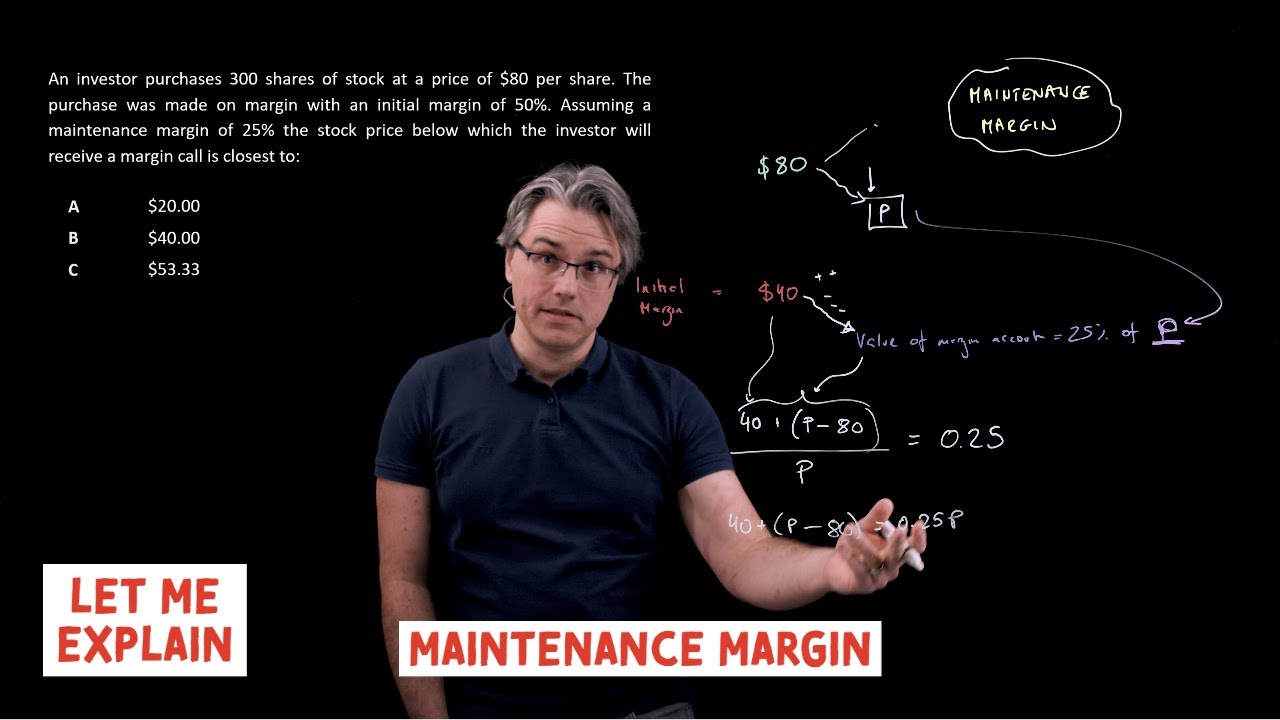 Maintenance margin (for the @CFA Level 1 exam)