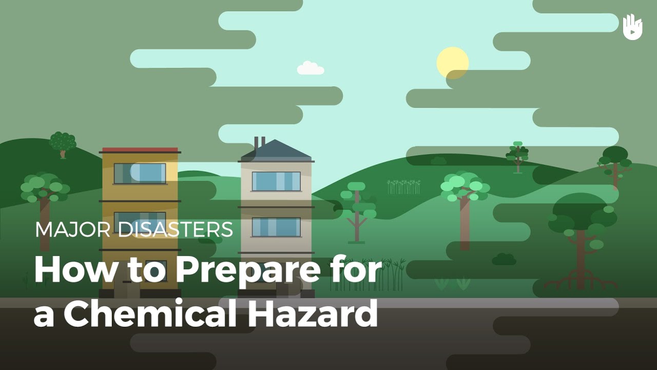 How to prepare for chemical hazards - Prepare in the Event of a Natural ...