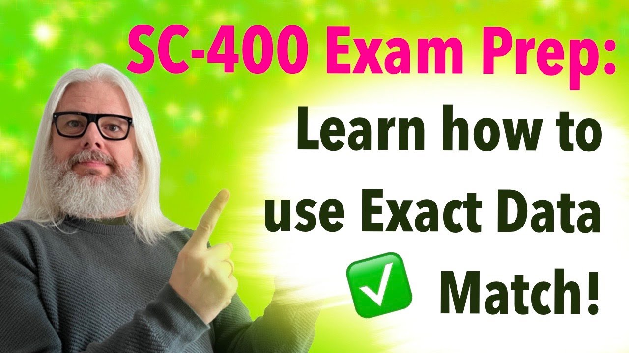 Master SC-400: Microsoft Purview Exact Data Match Guide