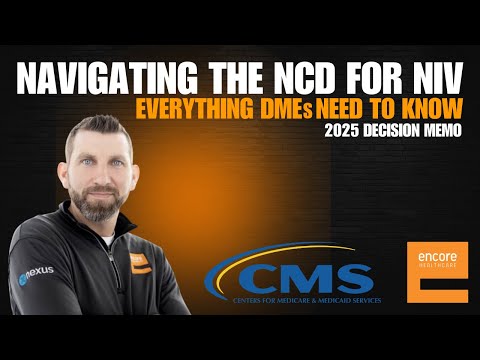 Navigating The NCD for NIV (2025): Everything DMEs Need To Know