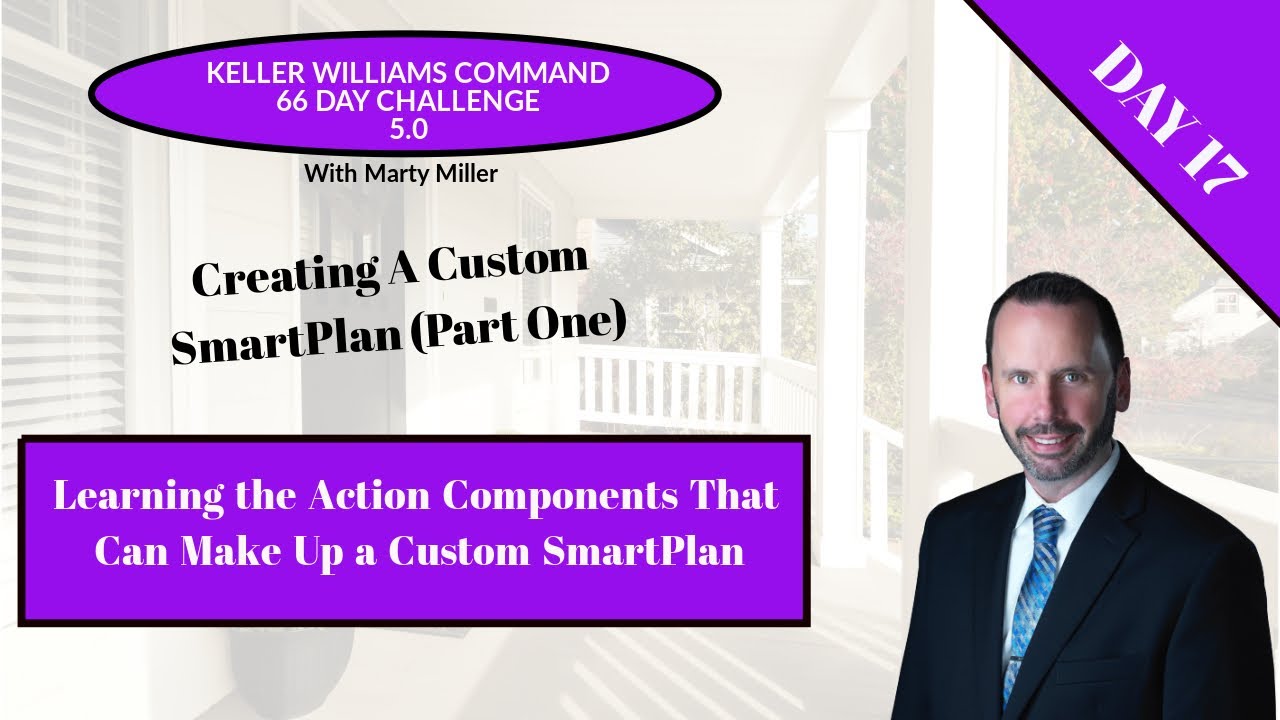KW 66 5.0 Day 17 - Creating a Custom SmartPlan (Part One)