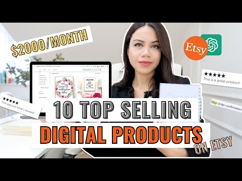10 Digital Products To Sell On Etsy To Make $2000/month (In ChatGPT’s Opinion) 🤫