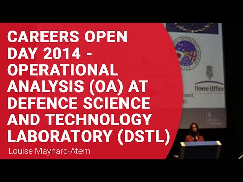Operational Analysis (OA) at Defence Science and Technology Laboratory (Dstl)