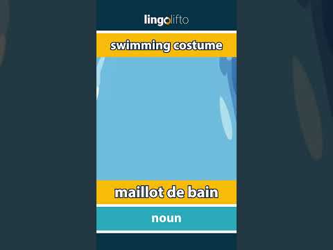 🇬🇧🇫🇷 swimming costume - maillot de bain : learn English : apprenons l'anglais : vocabulary builder