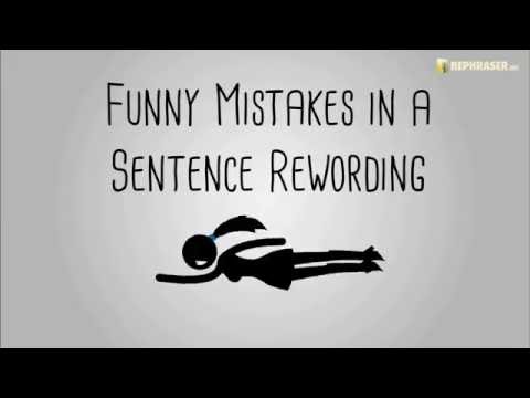 Funny Mistakes in Sentence Rewording