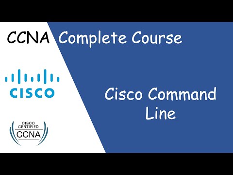Cisco Command Line Introduction EP:06 | Free CCNA 200-301 Complete Course