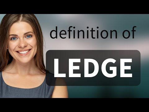 Ledge | what is LEDGE definition