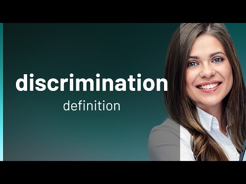Discrimination • what is DISCRIMINATION meaning