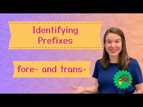 Identifying the fore- and trans- Prefixes