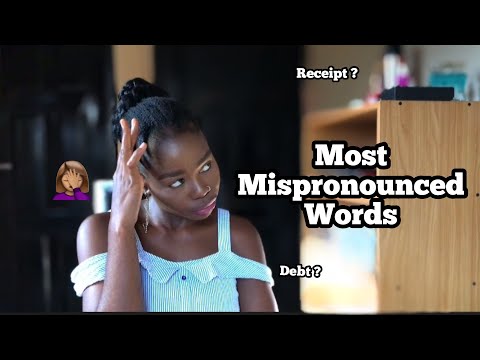 You might be pronouncing them wrongly |How to pronounce words correctly #pronunciation