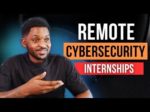 You Can Complete CYBERSECURITY INTERNSHIPS with Some of the BIGGEST Companies in the World