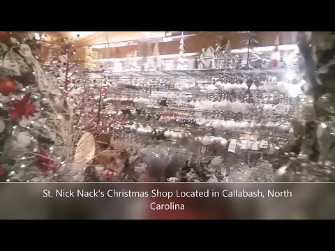 St Nick Nack's- Calabash, North Carolina/ Christmas Shop Open All Year Round Virtual Walk