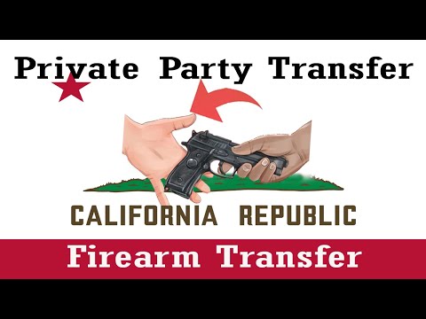 Private Party Transfer Firearm California PPT
