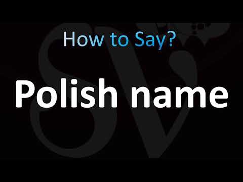 How to Pronounce Polish Name(s) Correctly!