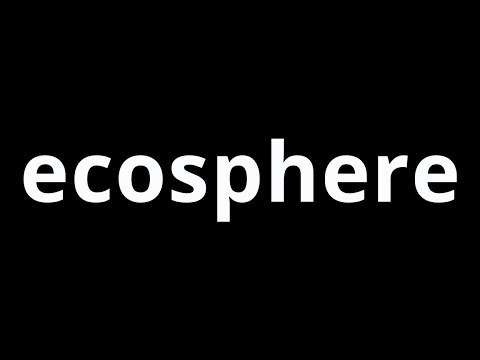Video Word Of The Day - Ecosphere