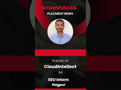 GrowthAcad | Digital Marketing Course In Nagpur | Placement News