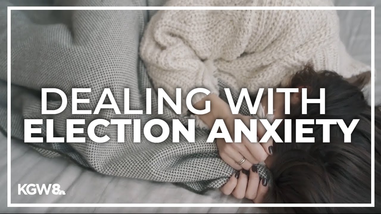 Dealing with election anxiety