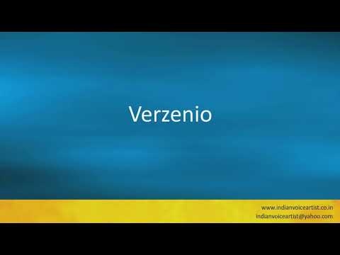 Pronunciation of the word(s) "Verzenio".