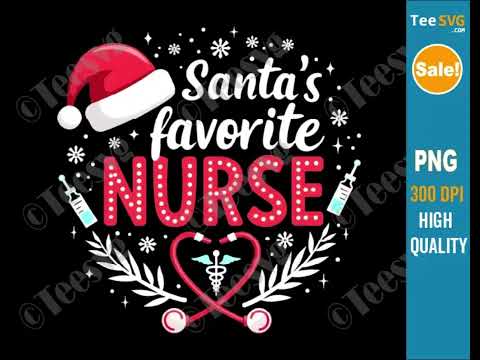 Santa's Favorite Nurse PNG Christmas Nurse PNG Sublimation Clipart Transparent Background Images |