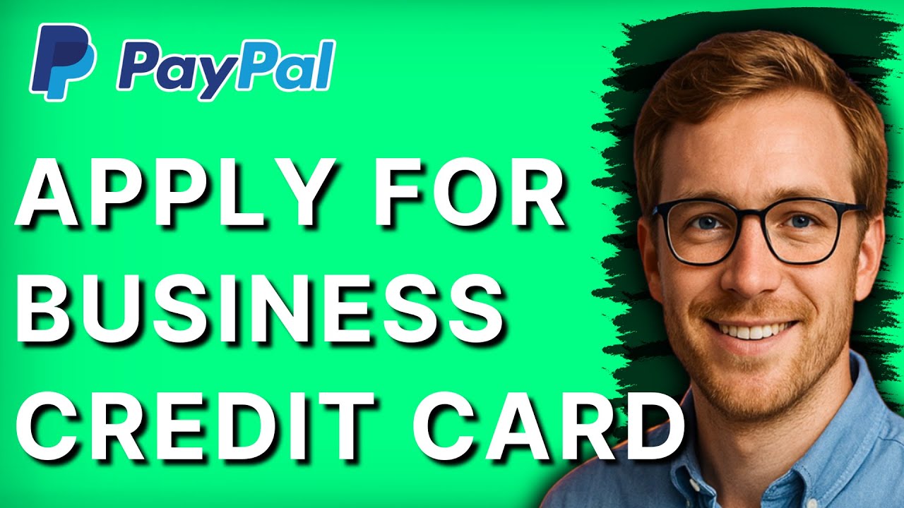 How to Apply for Paypal Business Credit Card [2026 Full Guide]