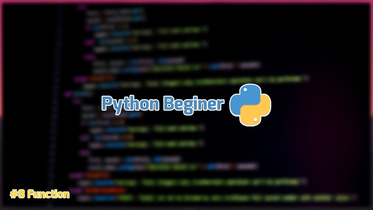 Belajar Python Pemula #8 - Function