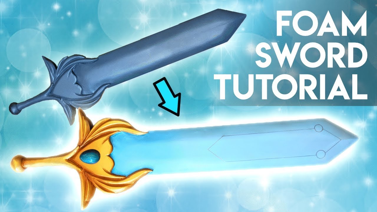 EVA Foam Cosplay Sword Tutorial (She-Ra)