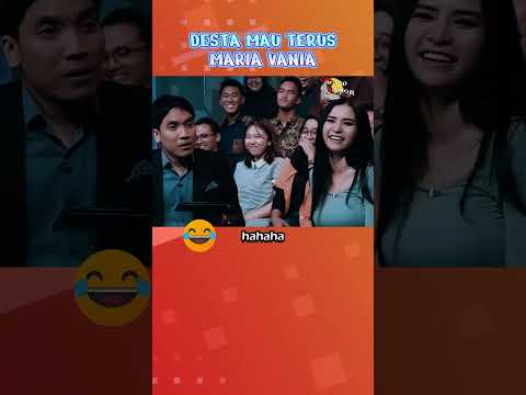 DESTA mau terus sama MARIA VANIA ????????????‼️ #mariavania #desta #komedi #lucu #humor #hiburan
