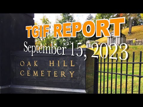 Spooky History - Oak Hill Cemetery Tour | TGIF Report 9-15-23