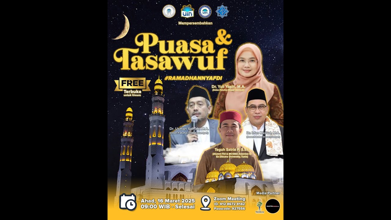 Fakultas Dirasat Islamiyah Mempersembahkan Ramadhannya FDI 