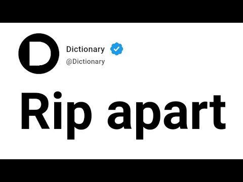 Rip apart Meaning In English
