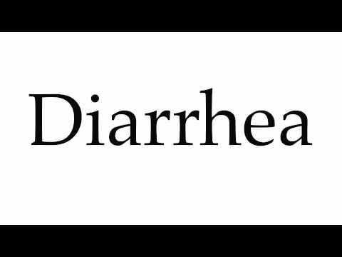 How to Pronounce Diarrhea