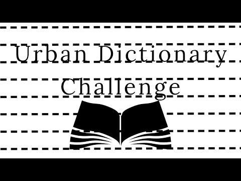 Urban Dictionary Challenge Ft. Lucas Oliver! It took a turn 🙄#urbandictionary #challenge