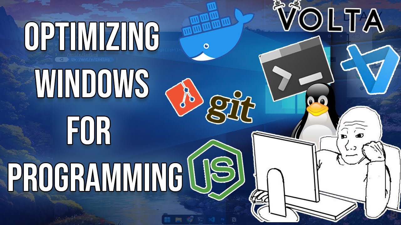 Best Windows setup for Development/Programming